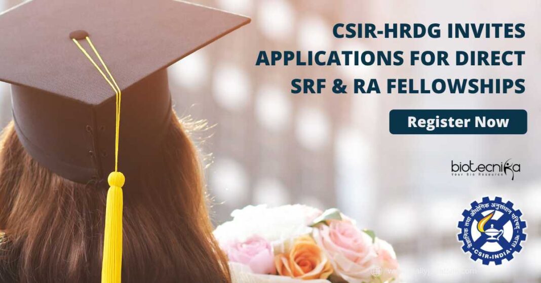 CSIR-HRDG Direct SRF & RA Fellowships - Apply Online